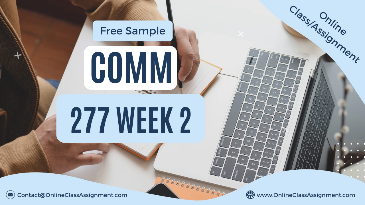 COMM 277 Week 2 Part 2 – Describing Communication Patterns - Online ...